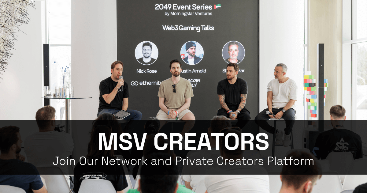 MSV Creators: a platform for web3 creators by Morningstar Ventures